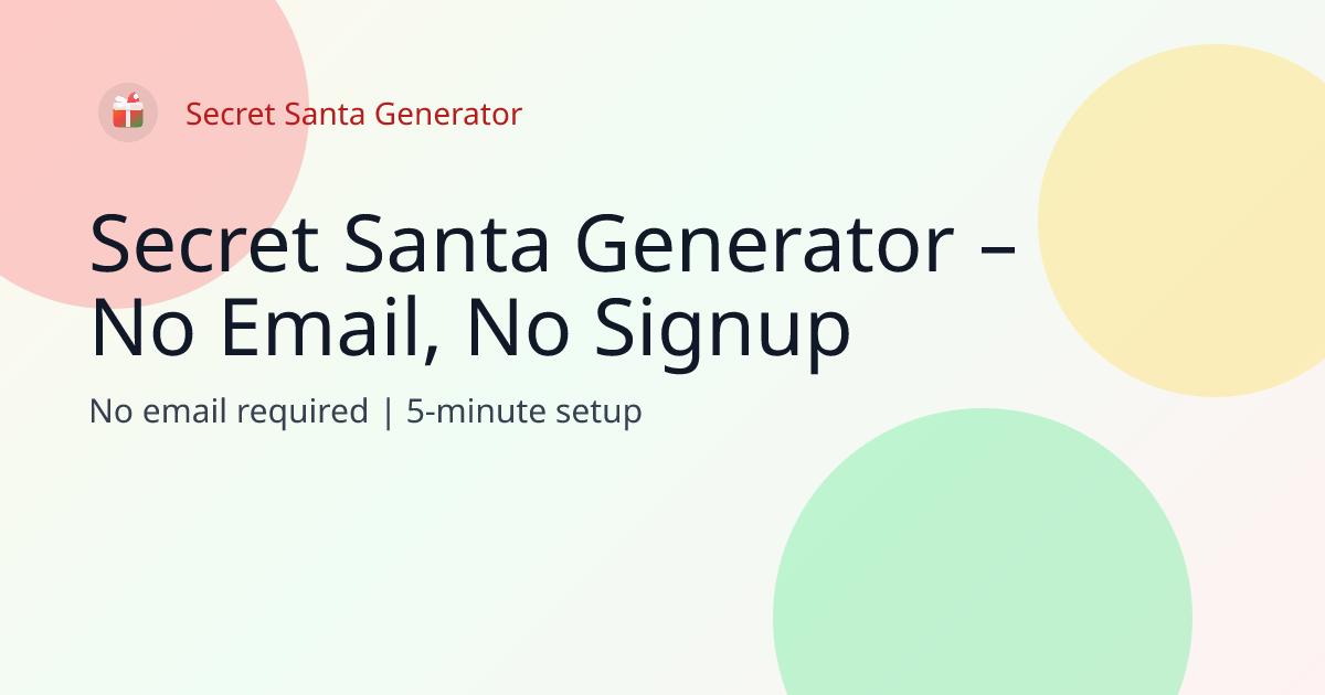 Secret Santa Generator – No Email, No Signup